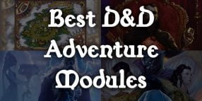 The FIVE Best Official D&D Adventure Modules for 5e | RPG Blog